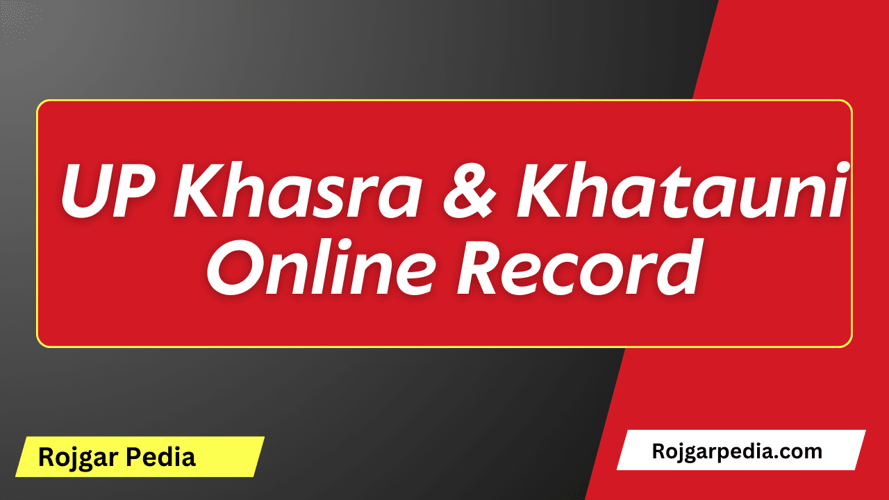 UP Khasra And Khatauni Online Record